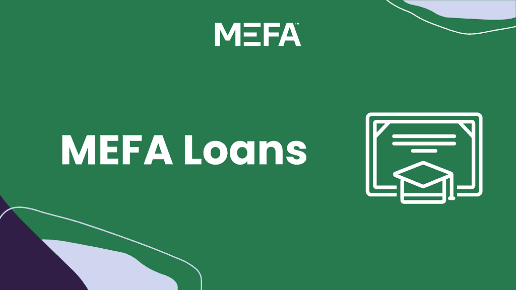 MEFA Loans