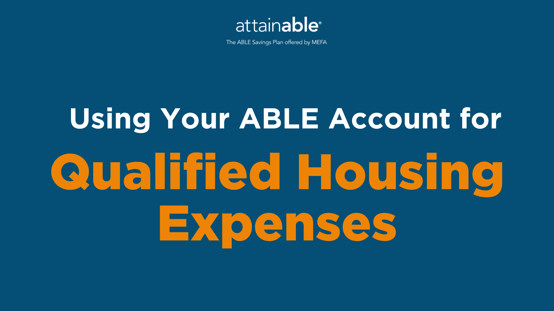 Using Your ABLE Account for Qualified Housing Expenses