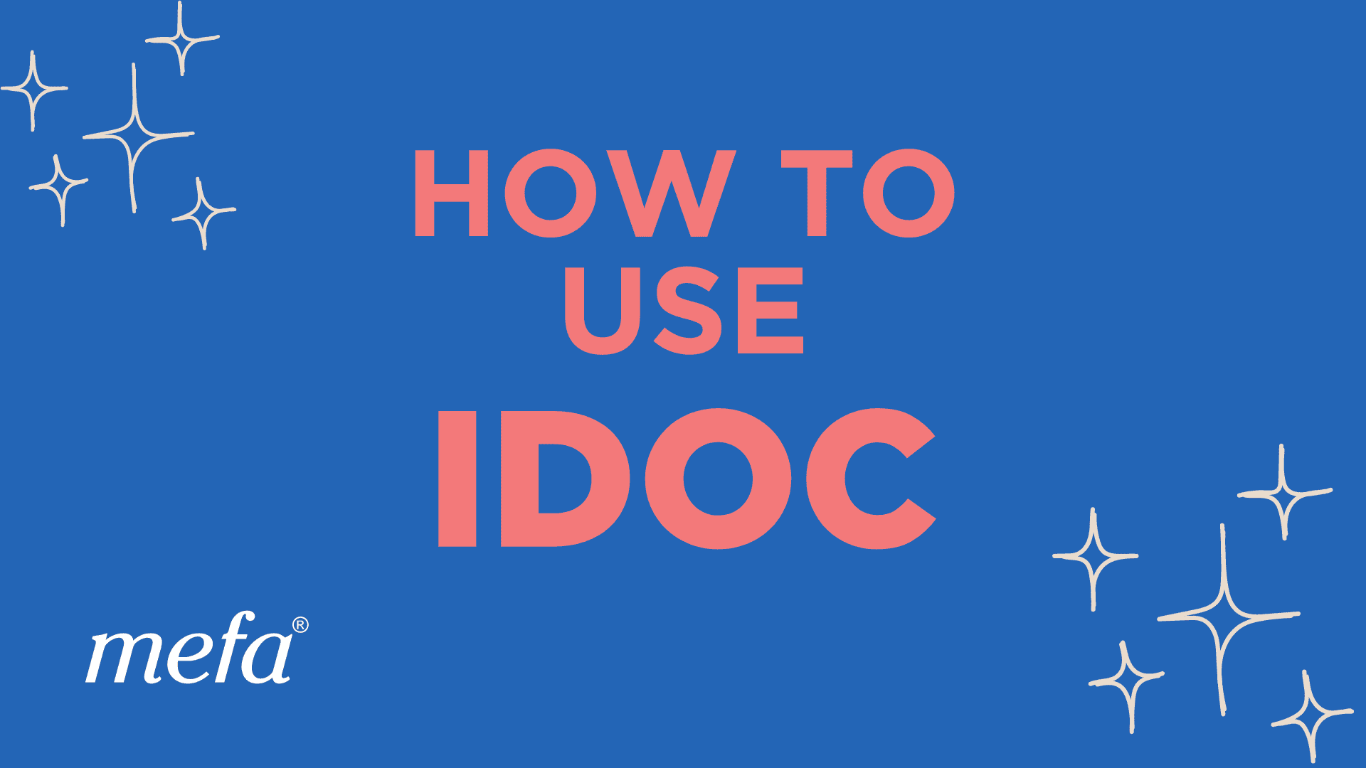 How to Use IDOC