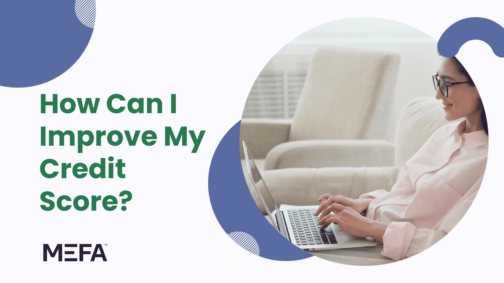 How Can I Improve my Credit Score?