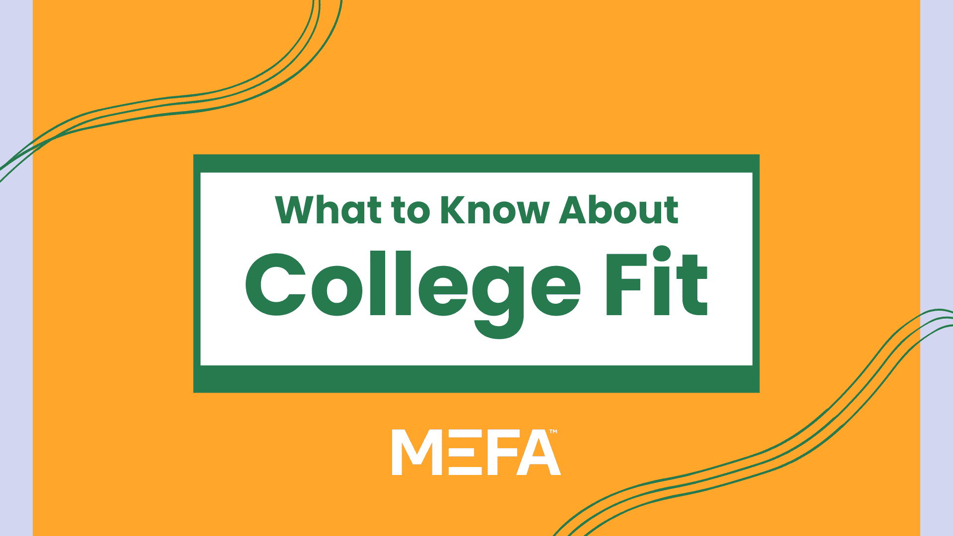 What to Know About College Fit