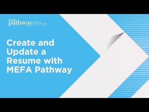 Create and Update a Resume with MEFA Pathway