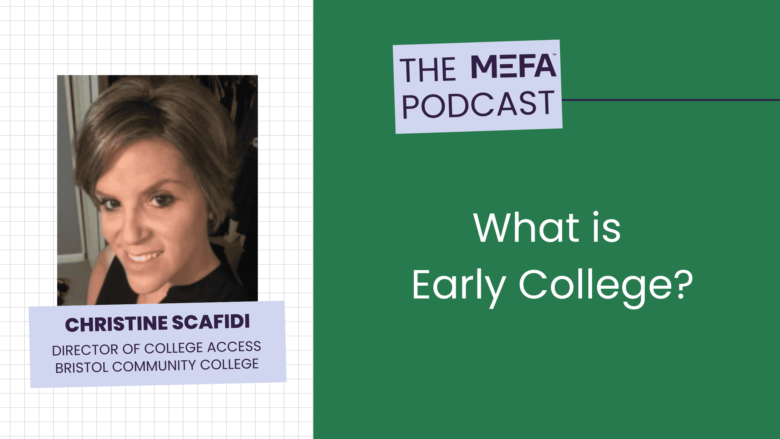 What is Early College? - mefa.org