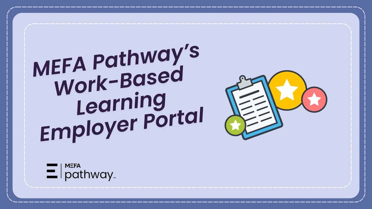 MEFA Pathway's Work-Based Learning Employer Portal - mefa.org